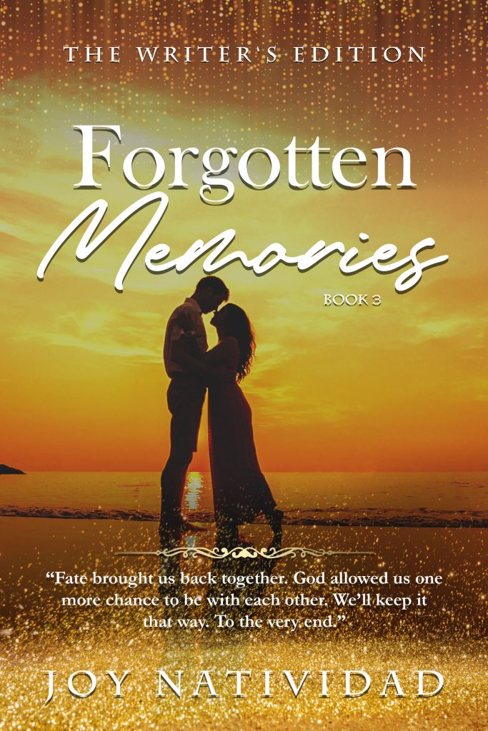 Forgotten Memories Book 3 Writer's Edition - Nobelista